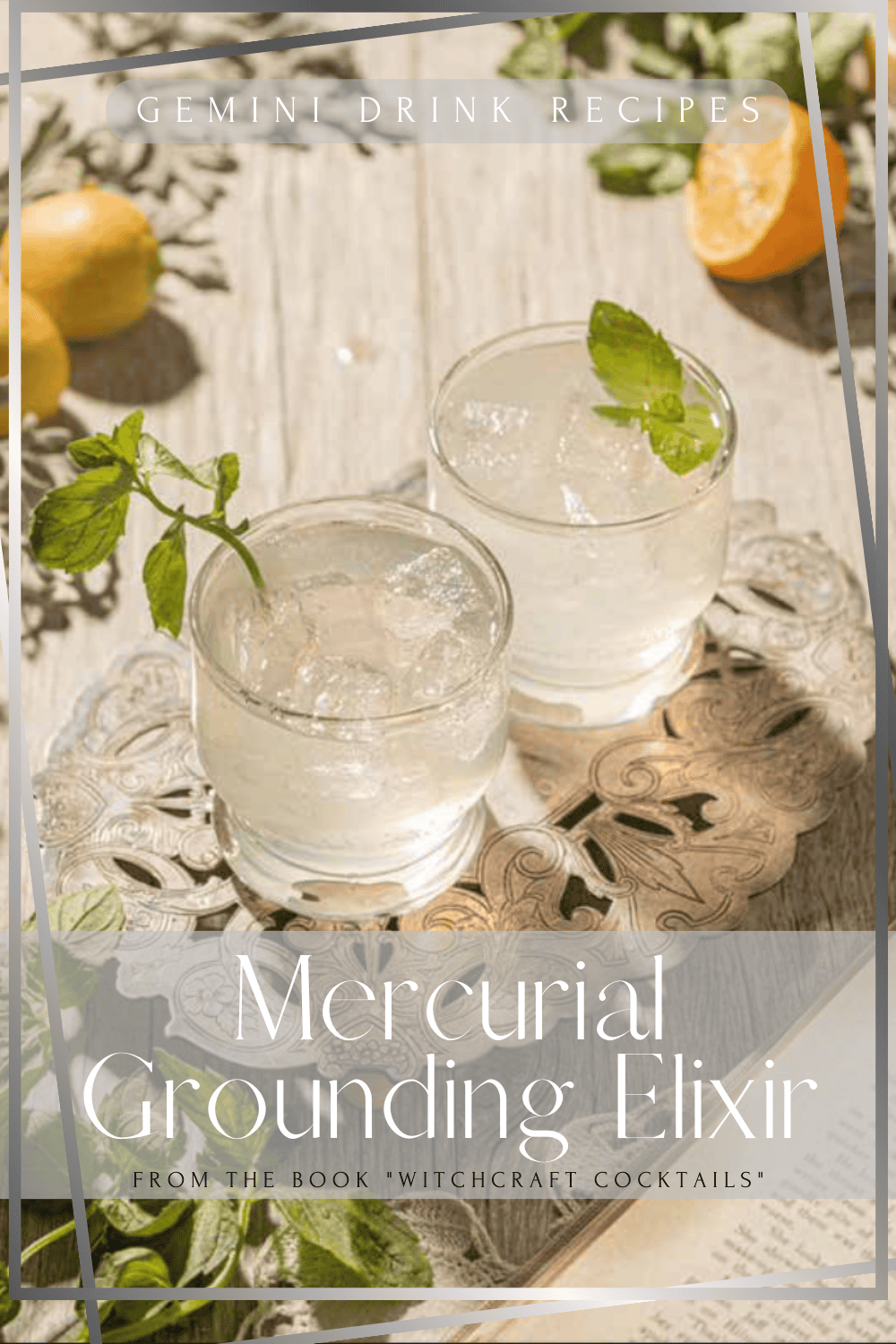 Gemini Drinks for the Moon in Gemini - WitchCraft Cocktails